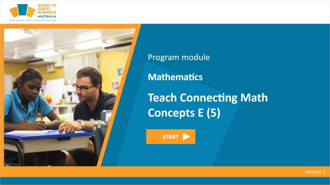 Program Module – Mathematics - Good to Great Schools Australia