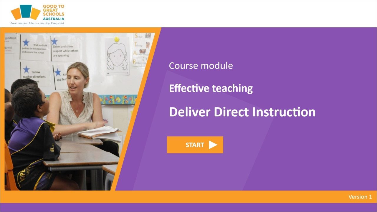 Course Module – Effective Teaching - Good to Great Schools Australia
