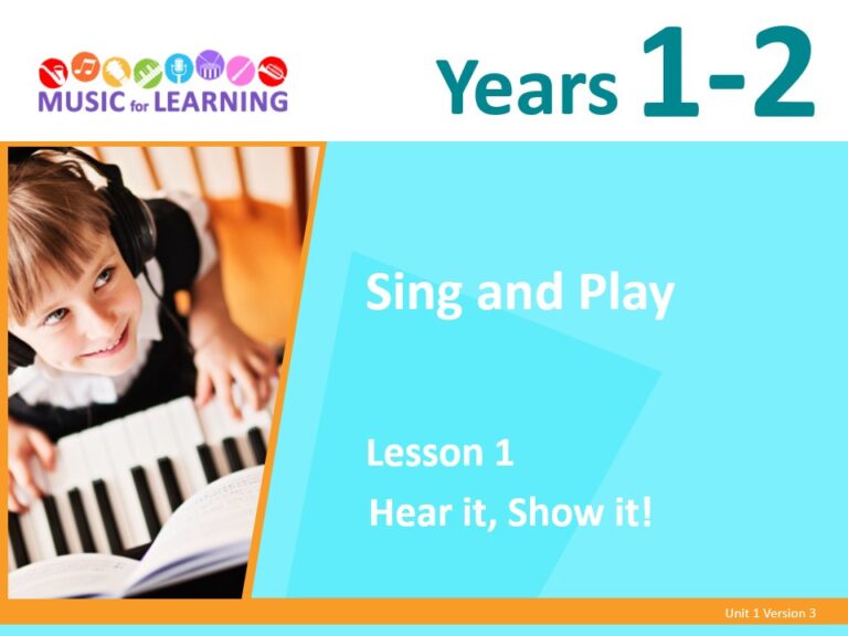 Music for Learning – Unit 1 - Good to Great Schools Australia
