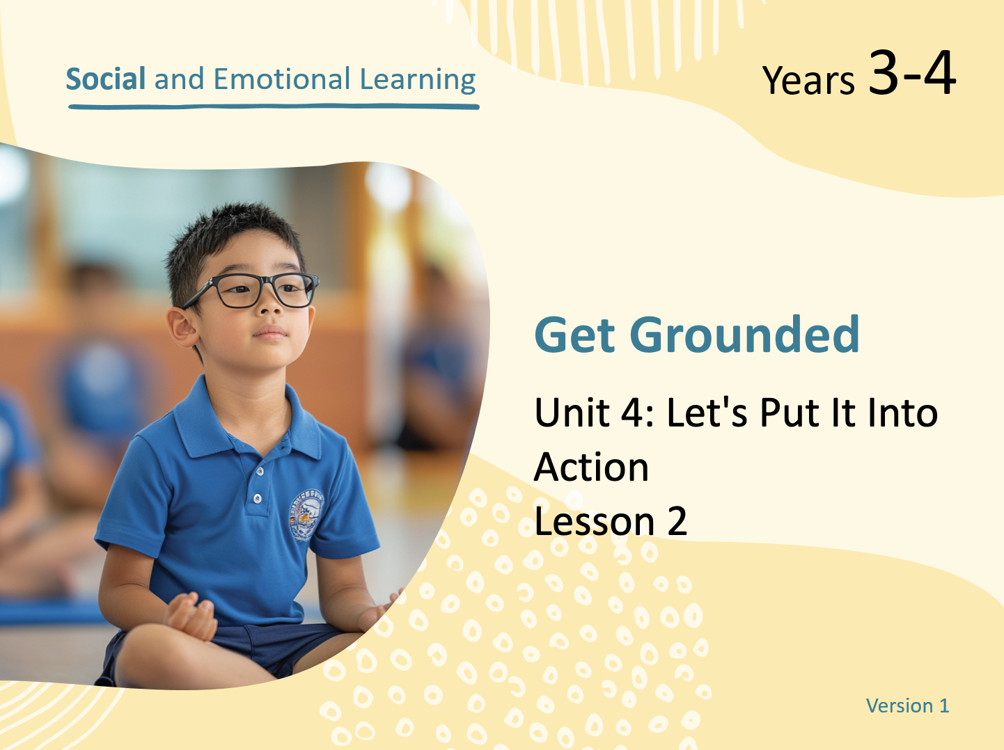 ECIS – Social and Emotional Learning – Unit 4 - Good to Great Schools ...