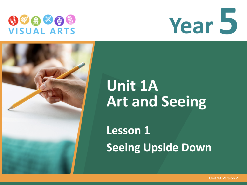 Visual Arts Unit 1A: Drawing - Good to Great Schools Australia